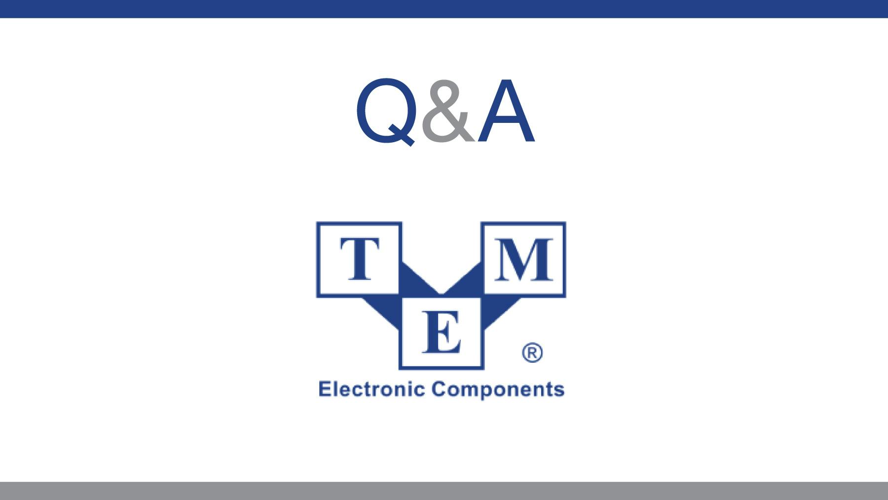 Q&A with TME Electronic Components | Supply Chain Connect
